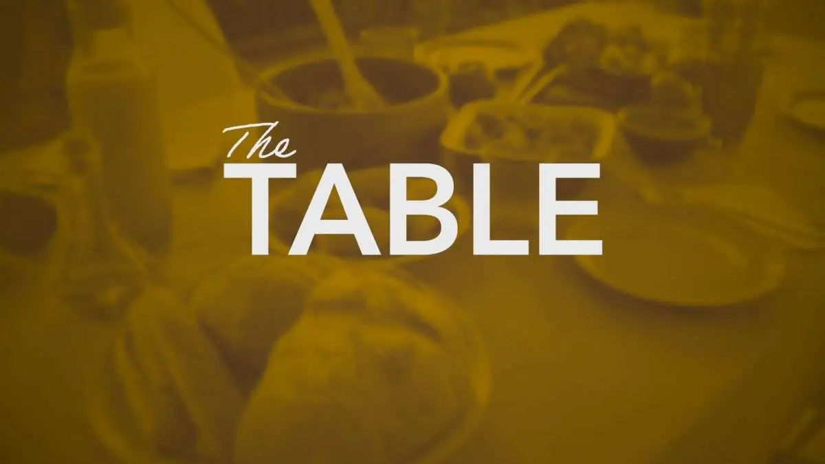 A Table Along the Road | The Table Week 1 - College Wesleyan Church ...